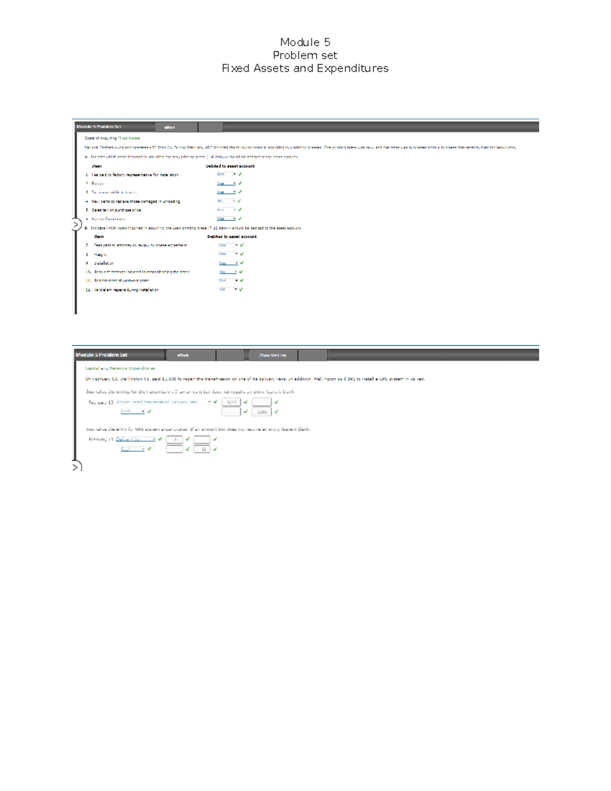 Module 5 Problem Set (Fixed Asset and Expenditures) - ACC201 - Studocu