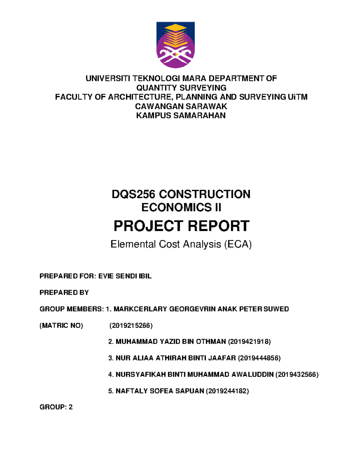 DQS256 Group 2 Project Report: Elemental Cost Analysis Overview - Studocu