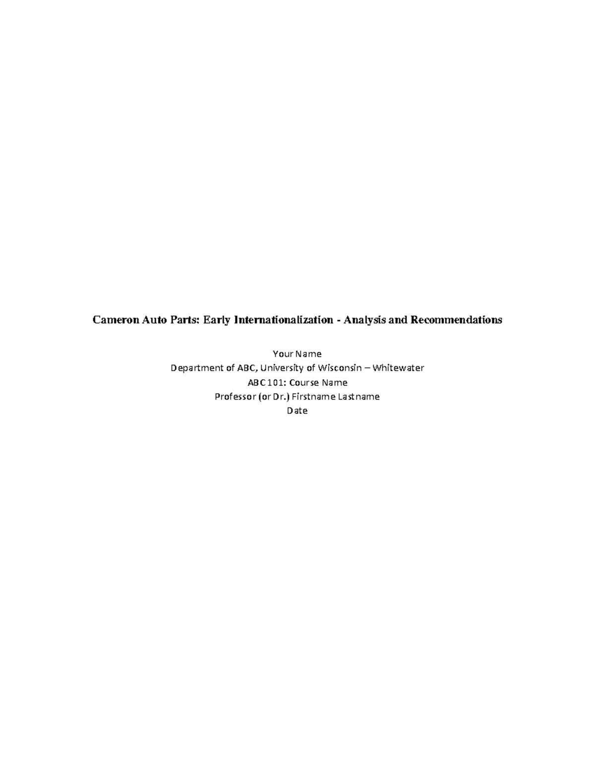 Cameron Auto Parts Case Study 1: Strategies for Internationalization ...