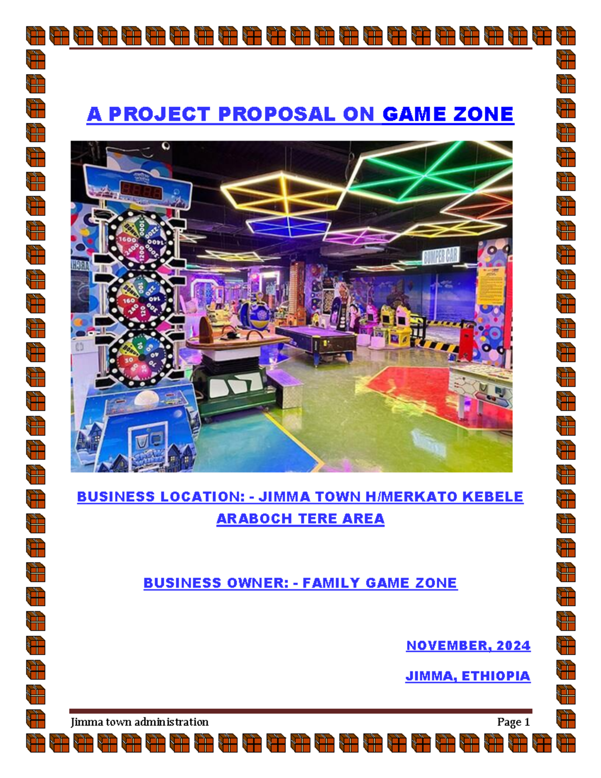 Family Game Zone Project Proposal for Jimma City Development - Studocu