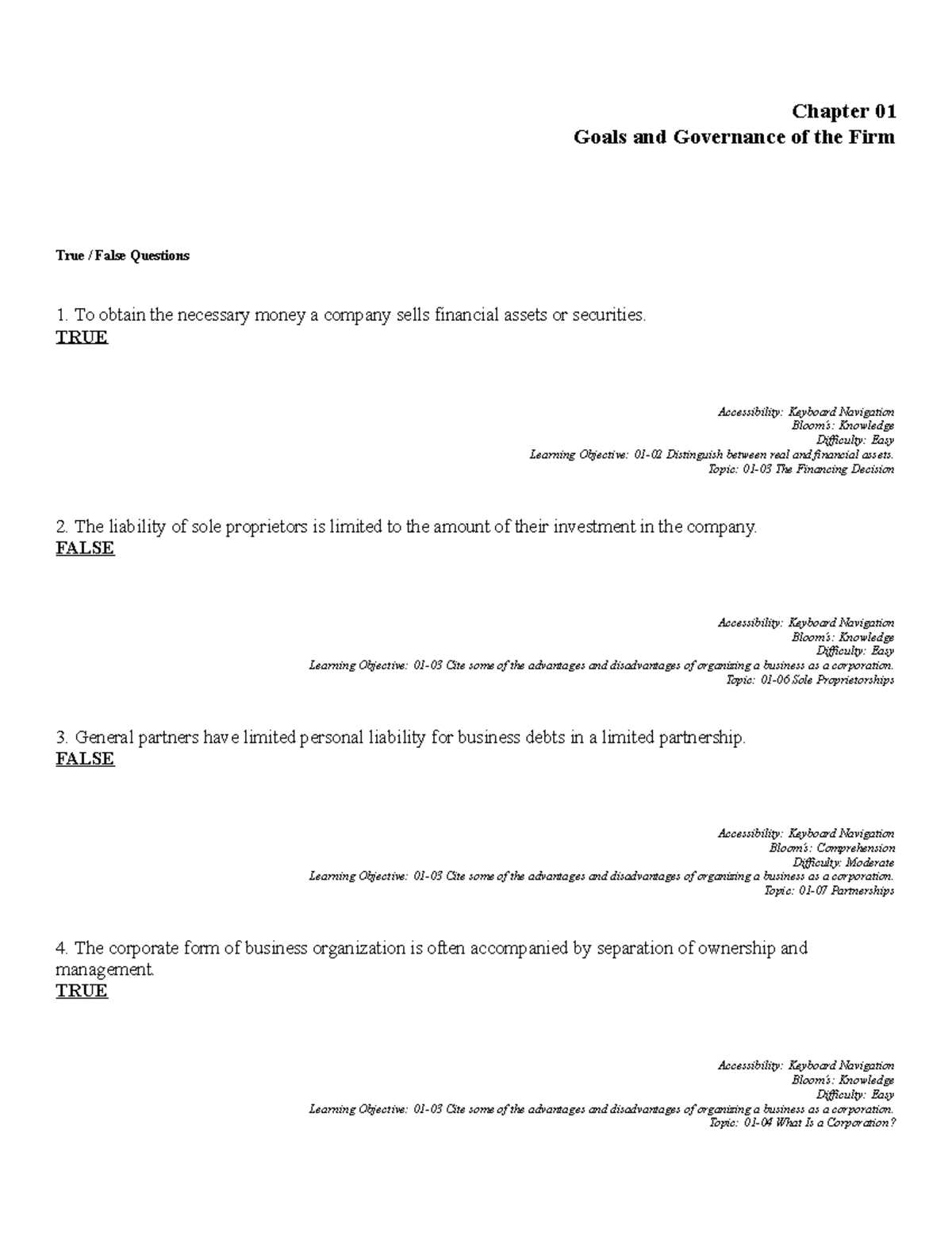 Ch01 - 123 - Chapter 01 Goals and Governance of the Firm True / False ...