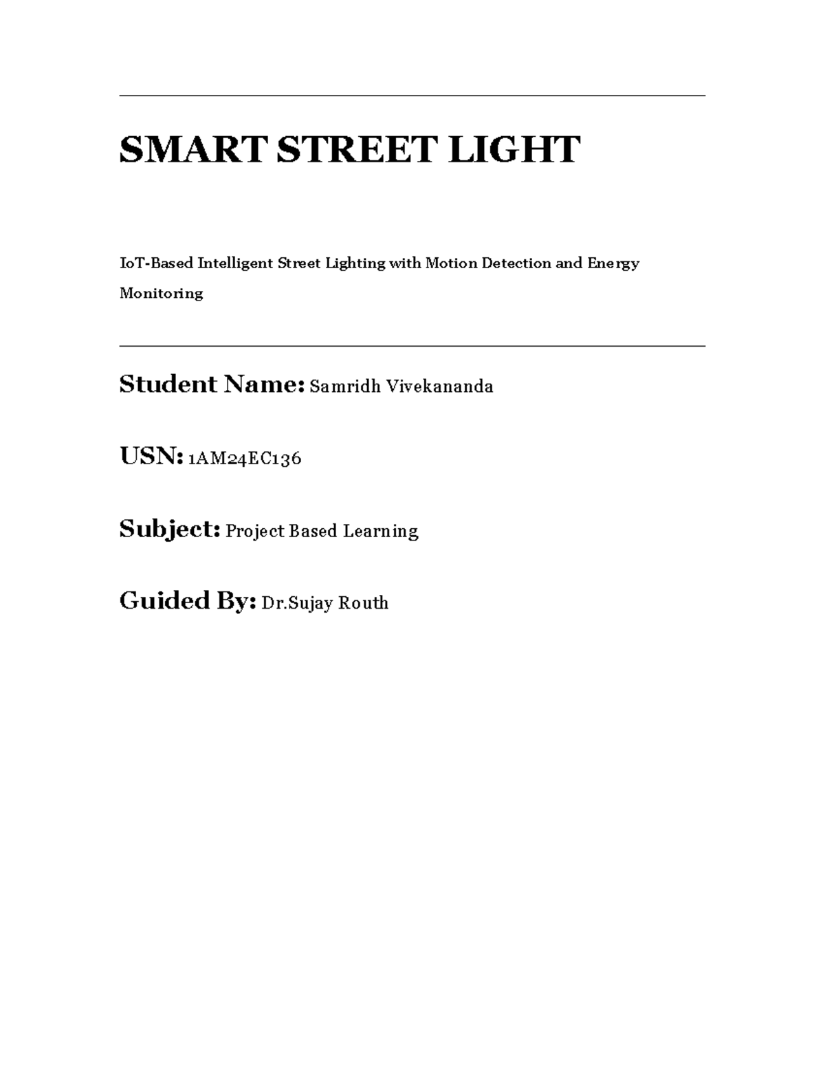 Smart Street Light Project Report: Intelligent Lighting System - Studocu