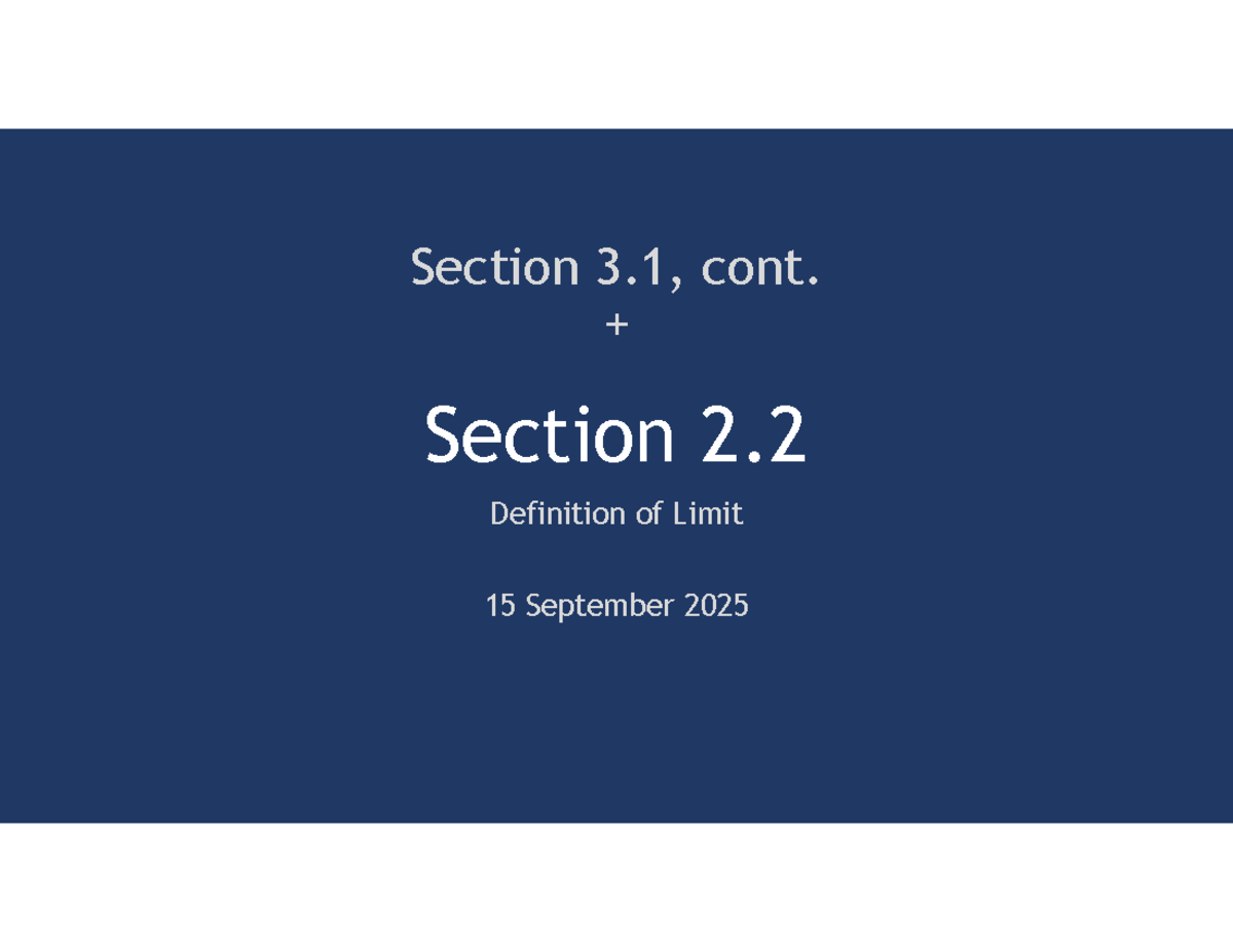 MATH140 Lecture Notes: Limit Definition (Sections 2.2 & 3.1) - Studocu