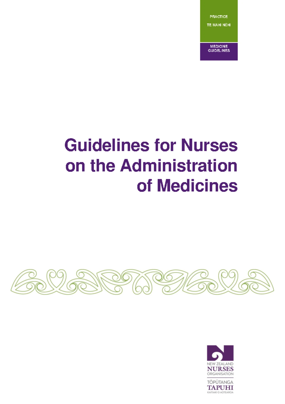 NZNO Medicine Administration Guidelines for Nurses: Comprehensive ...