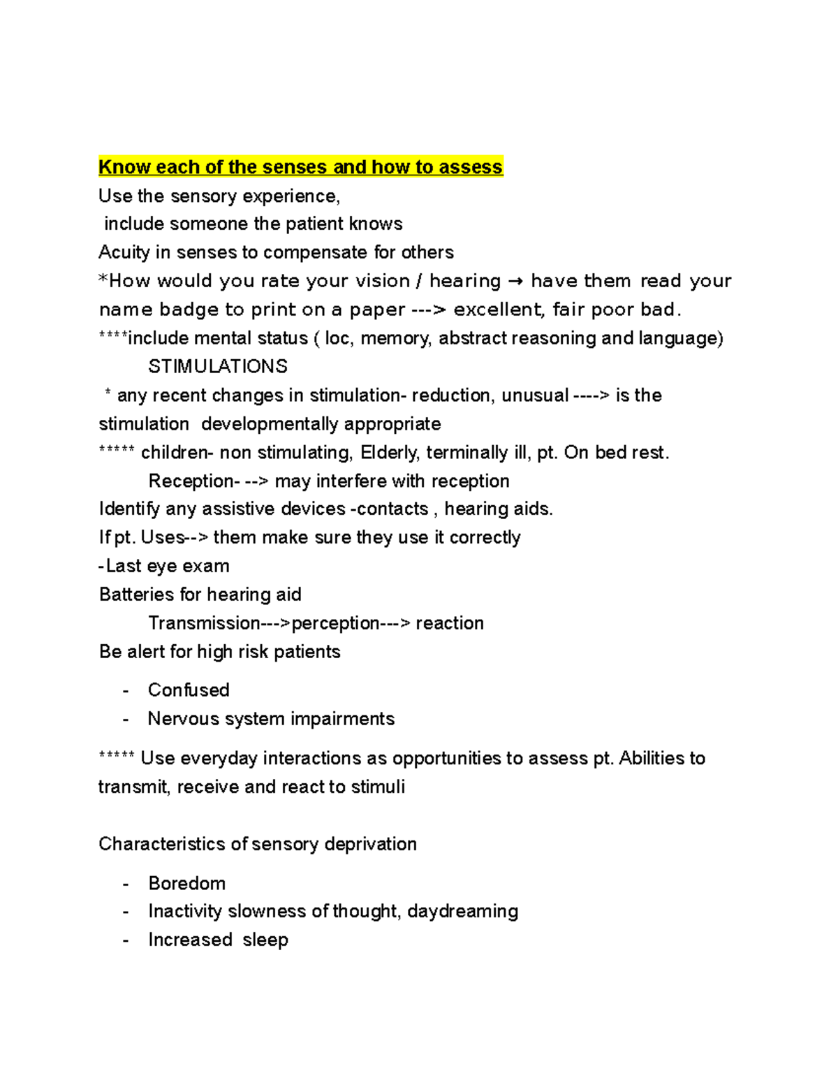 Sensory function - Know each of the senses and how to assess Use the ...