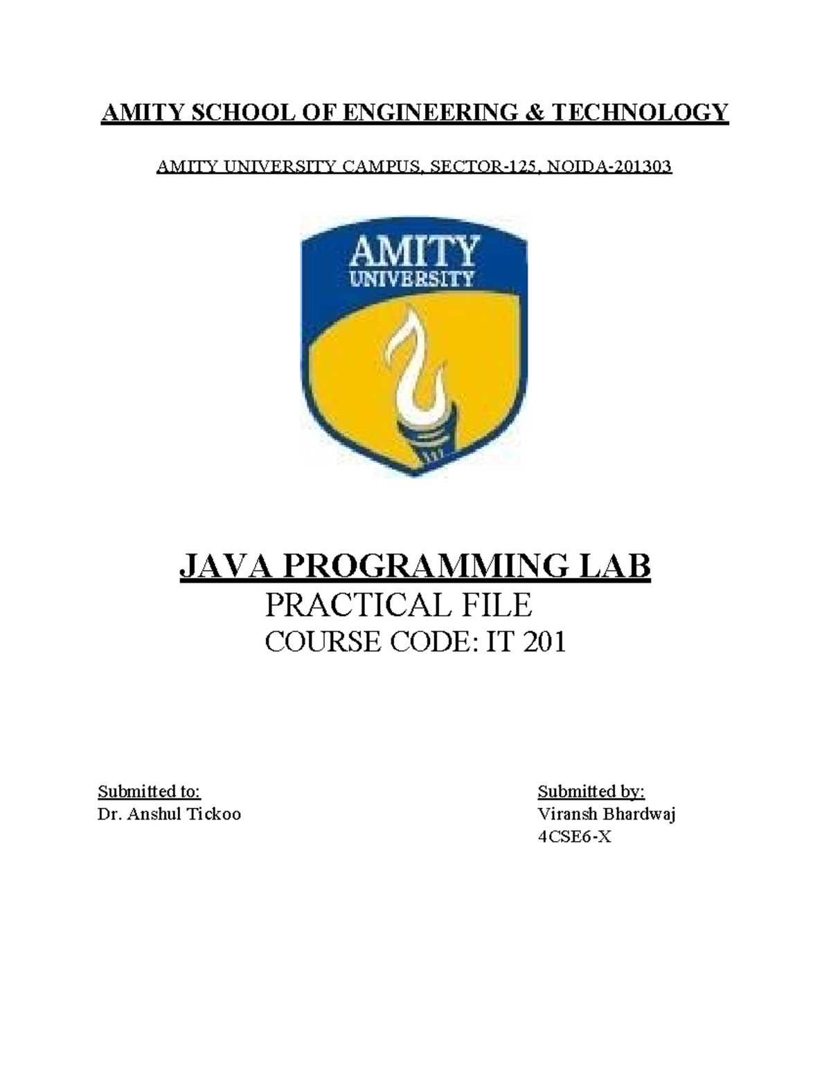 Java Programming Lab Practical File - IT 201 for B. Tech CSE - Studocu