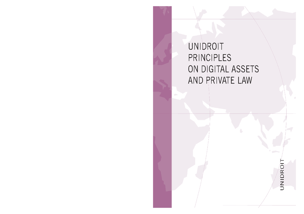 UNIDROIT Principles on Digital Assets & Private Law Overview - Studocu