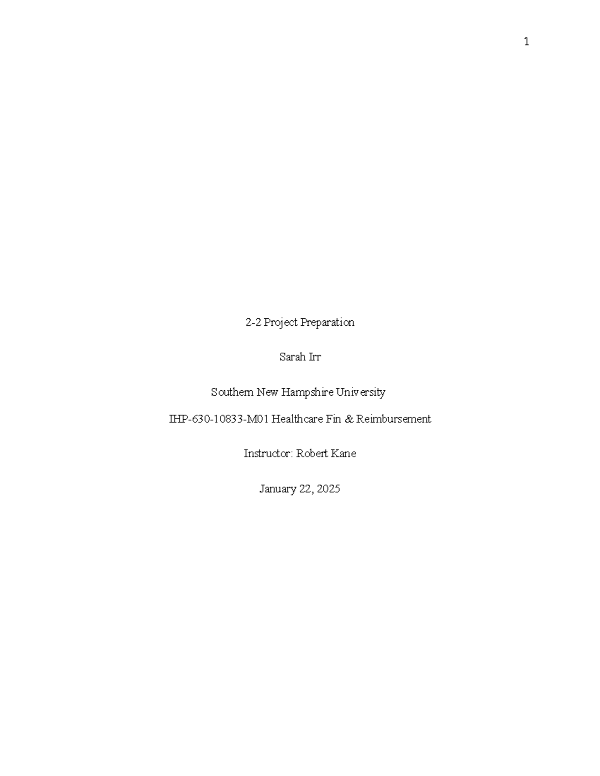 SNHU HCM 101 Week 2 Assignment: Project Preparation on Healthcare ...