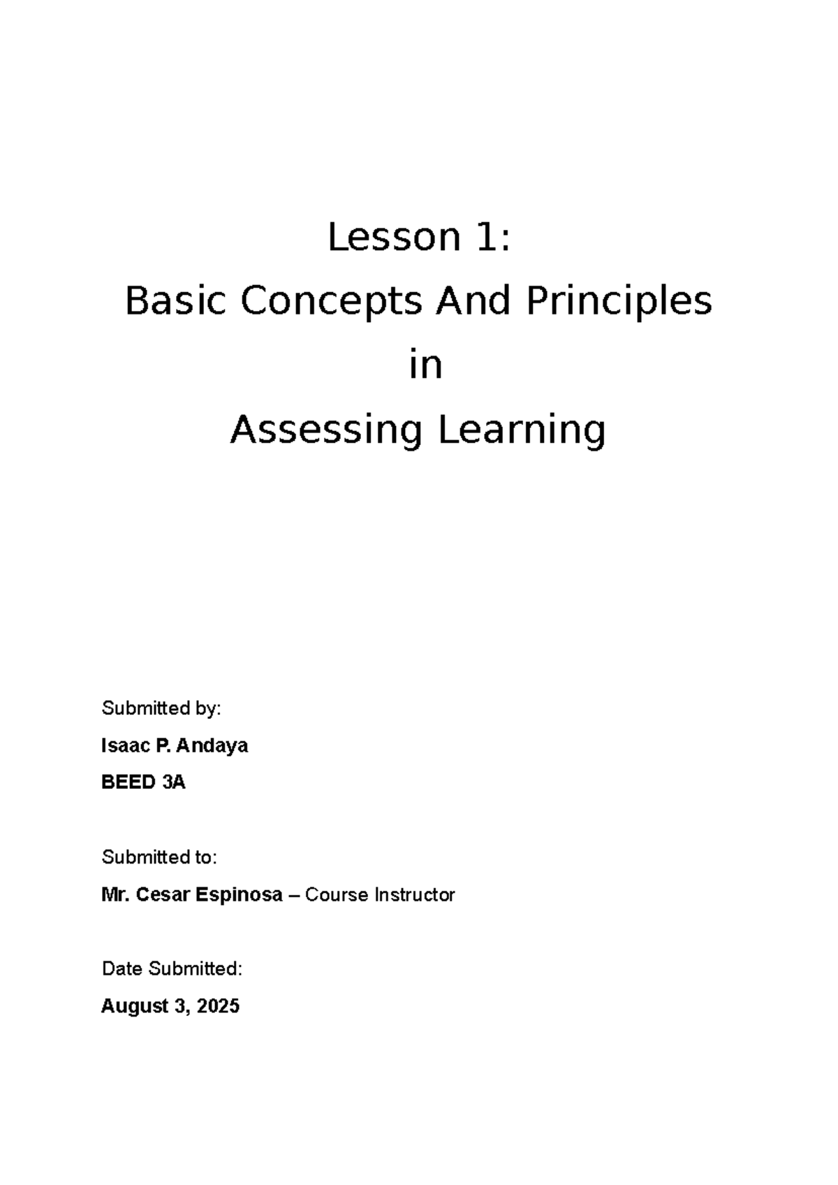 BEED 3A Lesson 1: Basic Concepts & Principles in Assessing Learning ...