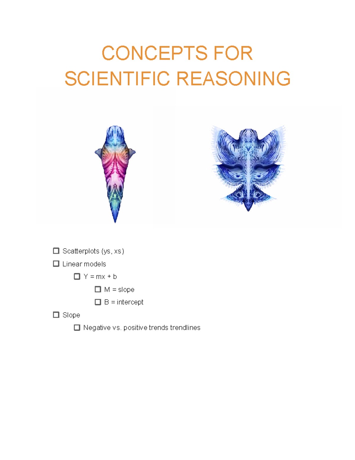 Scientific Reasoning Resource Guide - CONCEPTS FOR SCIENTIFIC REASONING Scatterplots (ys, xs ...