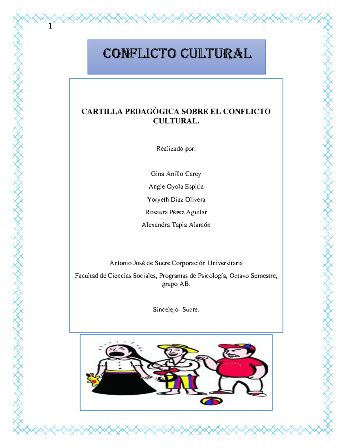 Cartilla Pedagógica - Conflicto Cultural - CARTILLA PEDAGÒGICA SOBRE EL ...
