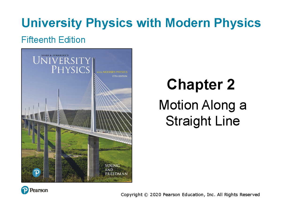 University Physics (PHYS 101) Chapter 2: Motion Along a Straight Line ...