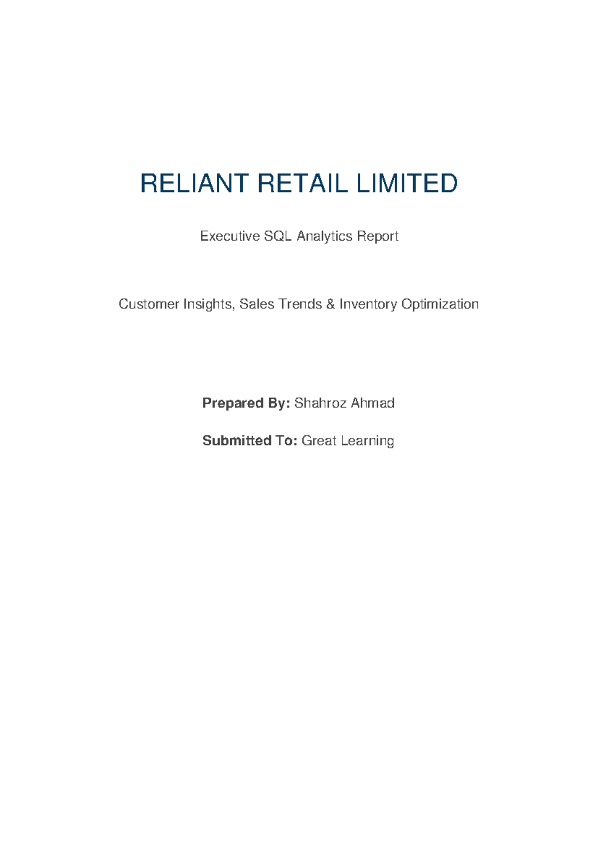 Reliant Retail Ltd. Executive SQL Analytics Report: Customer Insights ...