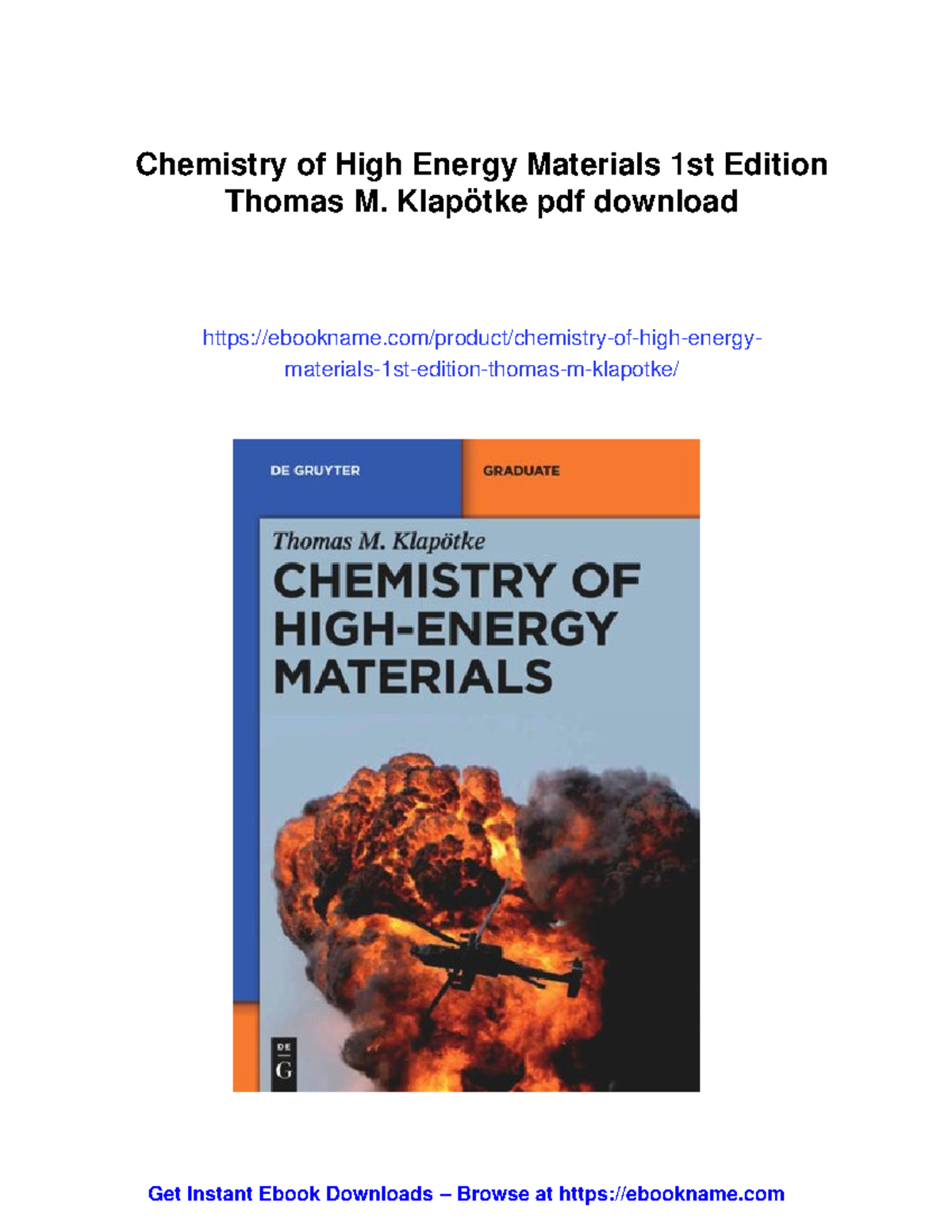 Chemistry of High Energy Materials: Insights and Developments (CHEM 101 ...