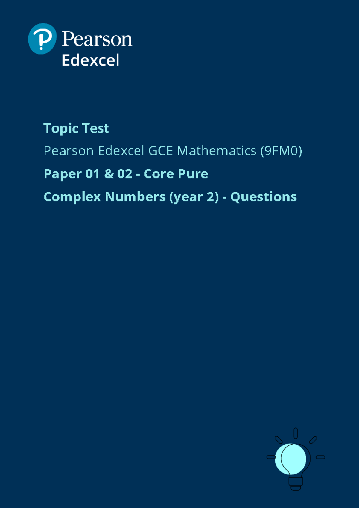 9FM0 Topic Test - Core Pure Complex Numbers (Year 2) Questions - Studocu