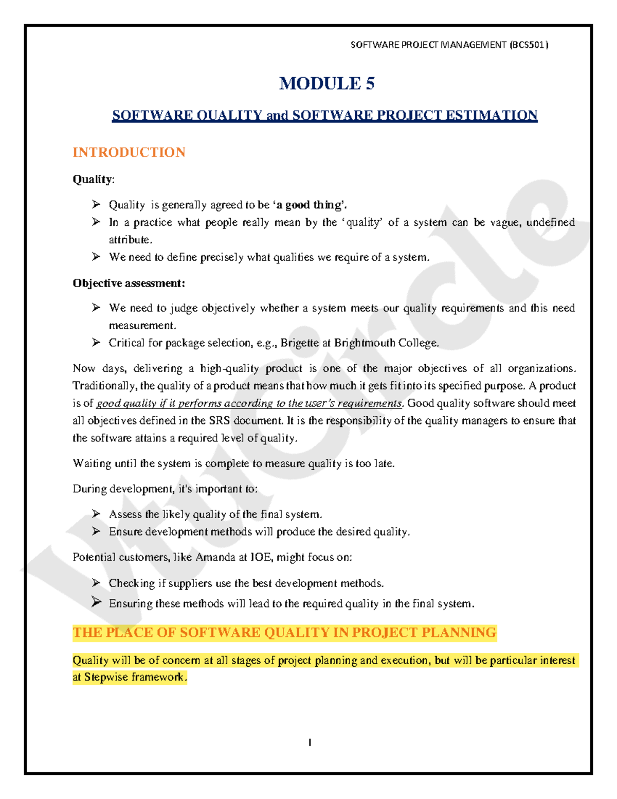 SOFTWARE PROJECT MANAGEMENT (BCS501) MODULE 5: QUALITY & ESTIMATION ...