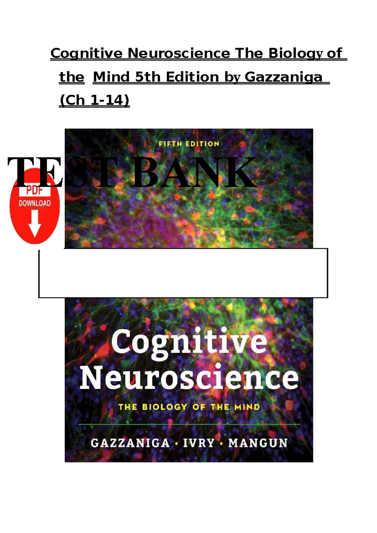 Test Bank for Cognitive Neuroscience: The Biology of the Mind (5th Ed ...