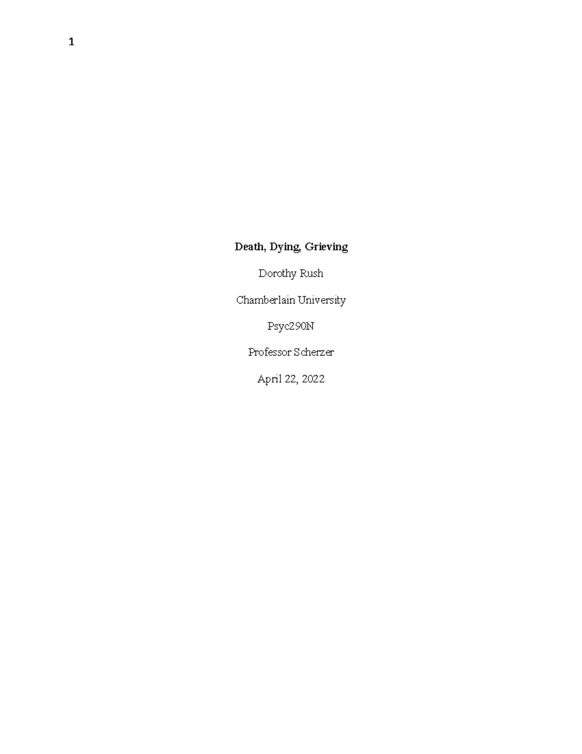 Psyc290N Week 8 Essay: Cultural Perspectives on Death and Grieving ...