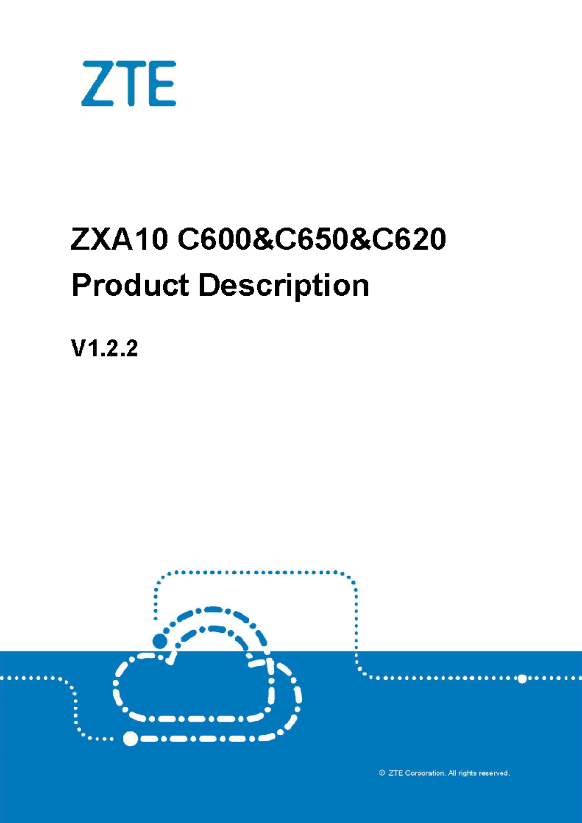 ZXA10 C600, C650 & C620 Product Description Overview - Studocu