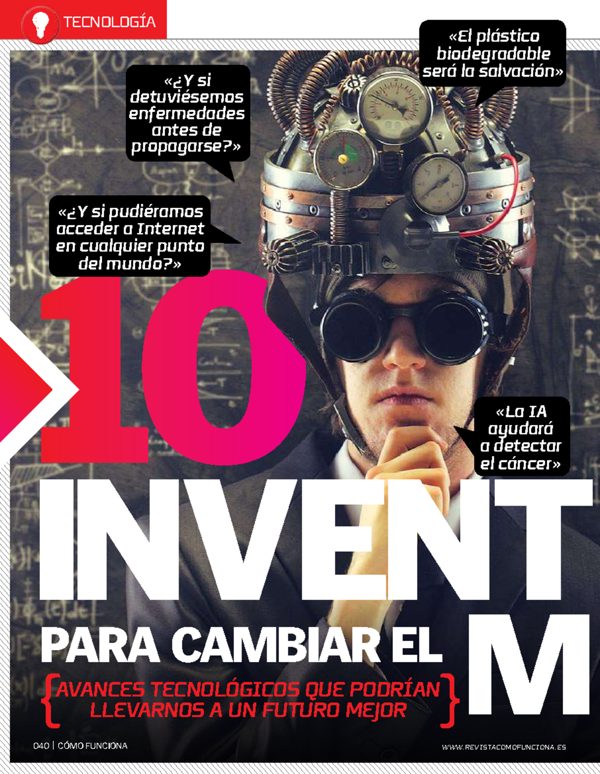 10 Inventos Innovadores para Cambiar el Mundo - Cómo Funciona 040 - Studocu