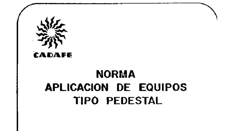 CADAFE 05-85: Criterios de Diseño para Equipos Tipo Pedestal - Studocu