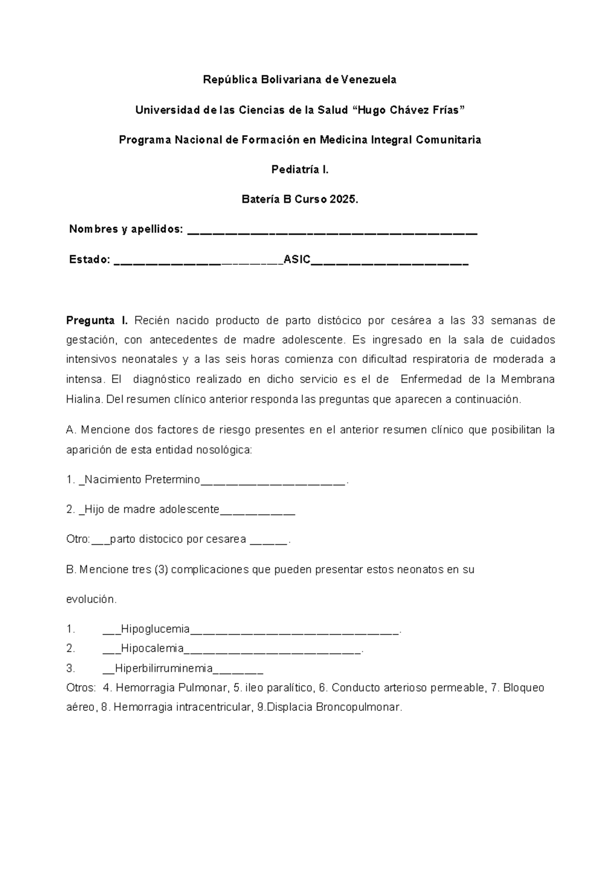Pediatría I - Batería B Curso 2025: Evaluación Neonatal y Desarrollo ...