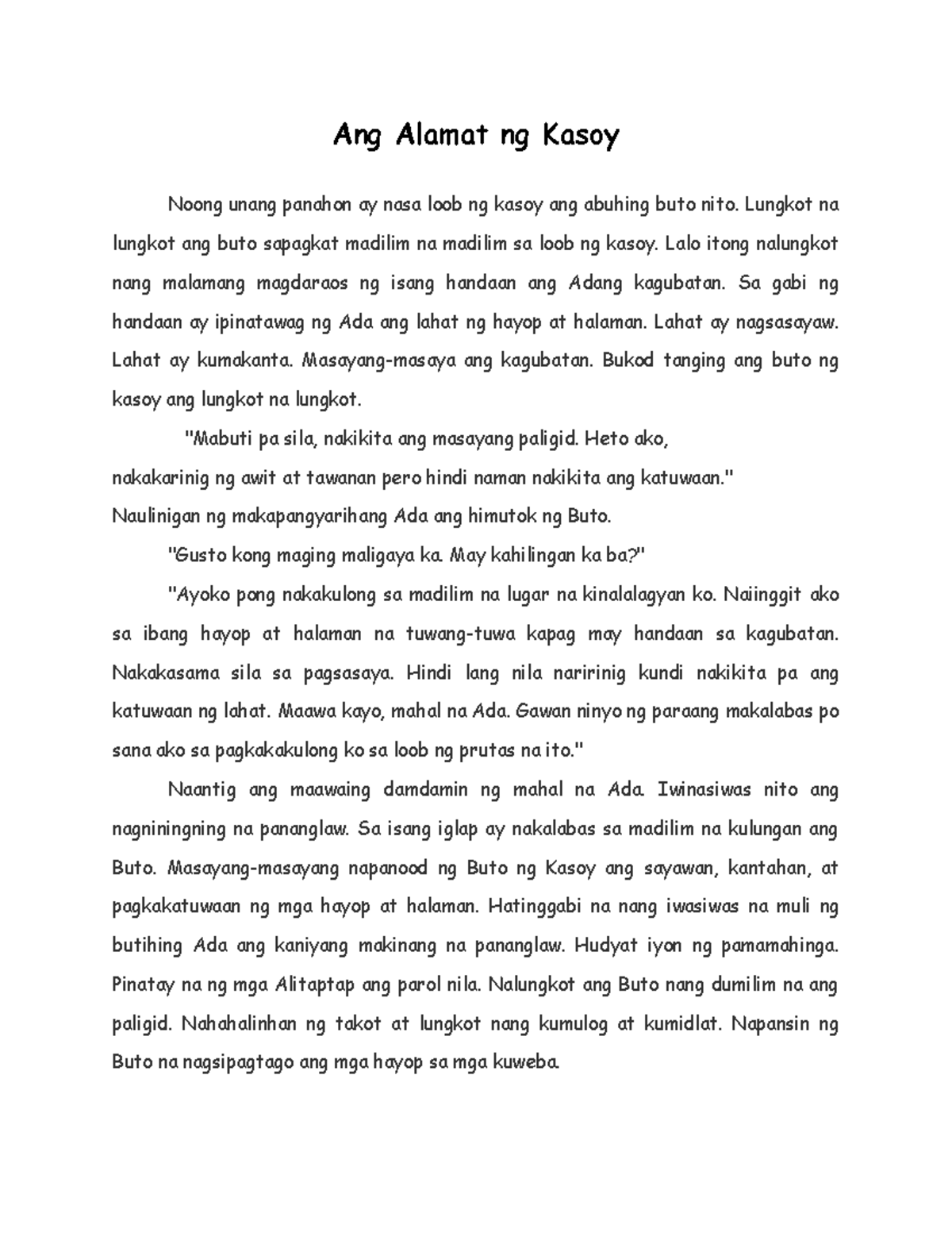 Alamat ng Kasoy: Isang Kwento ng Pag-asa at Kaligayahan - Studocu