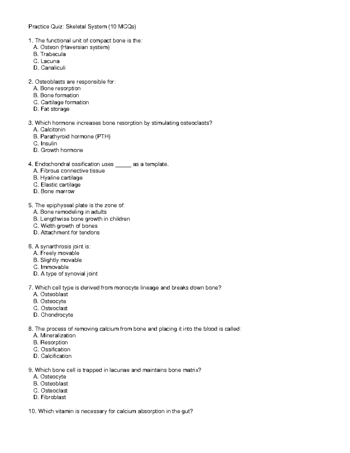 Practice Quiz: Skeletal System (BIO101) - 10 MCQs - Studocu