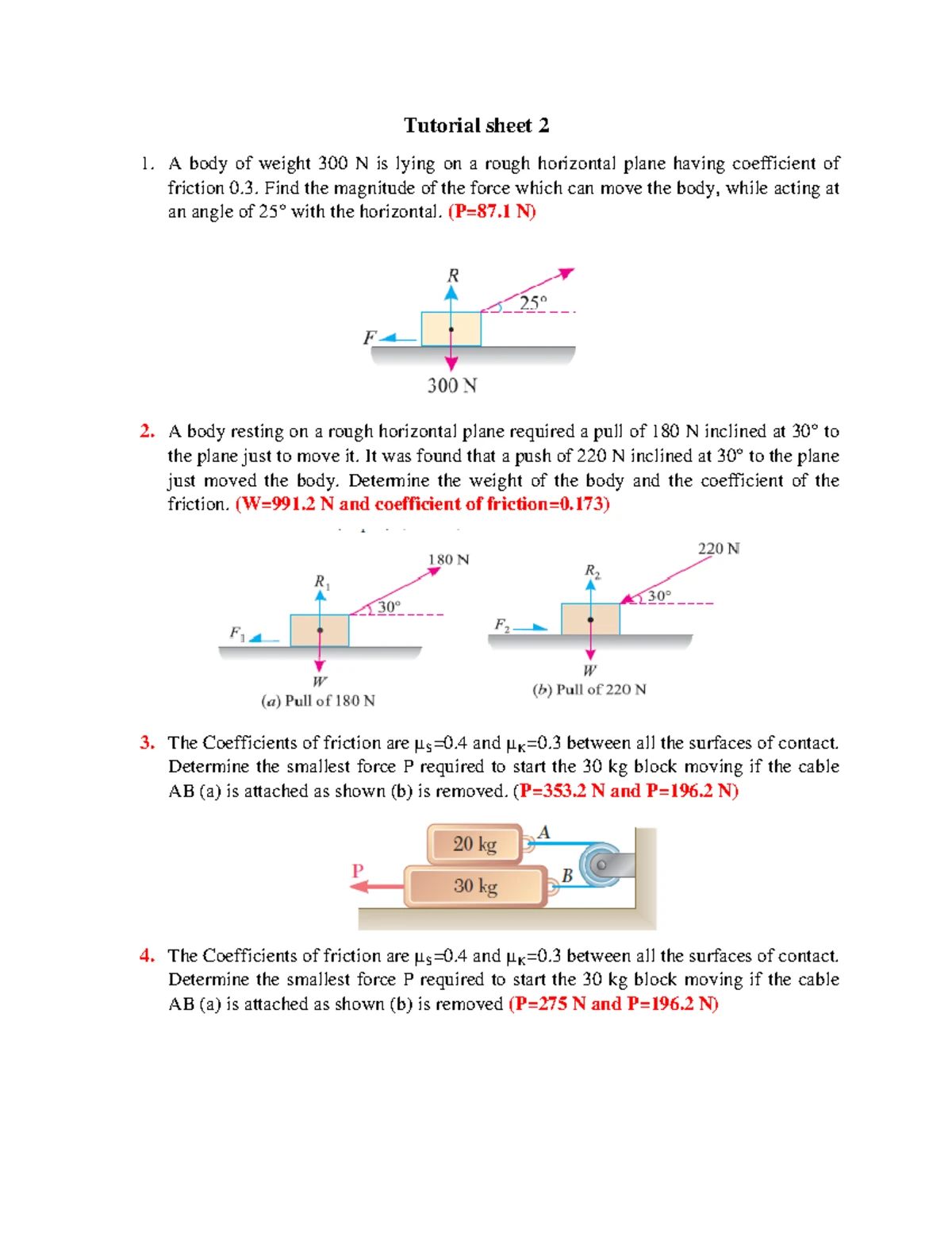 Tutorial 3 - Notes - 1 Tutorial sheet 4 Determine the force in each ...