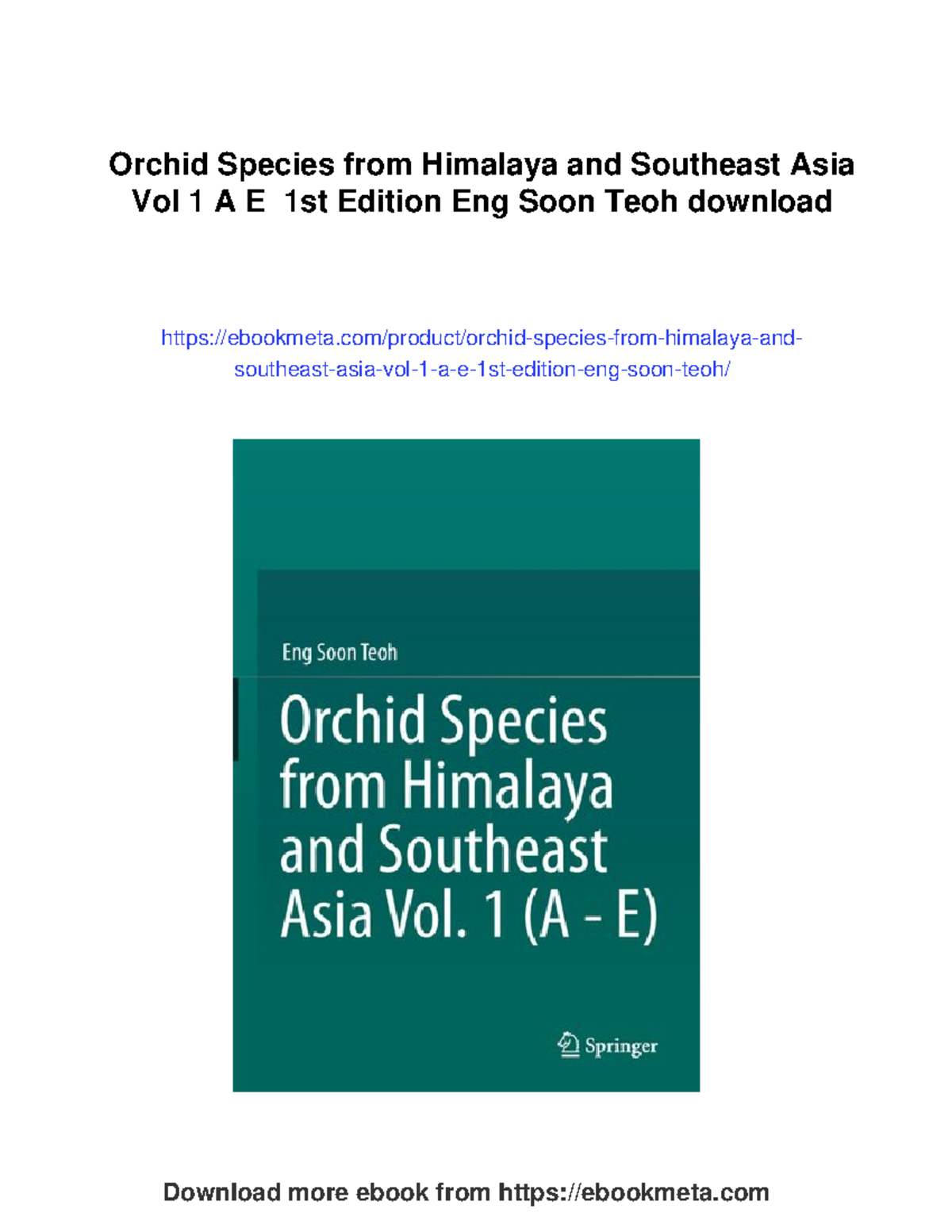 Orchid Species from Himalaya & Southeast Asia Vol 1 (A E) by Eng Soon ...