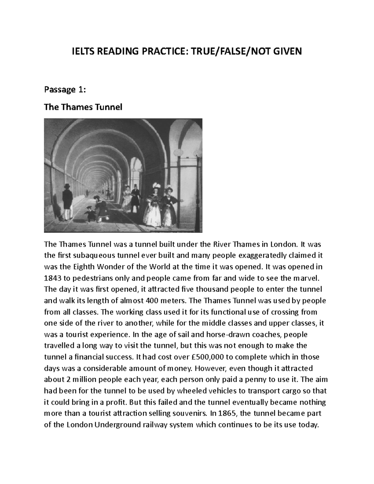 1. True,False, Not given - IELTS READING PRACTICE: TRUE/FALSE/NOT GIVEN ...