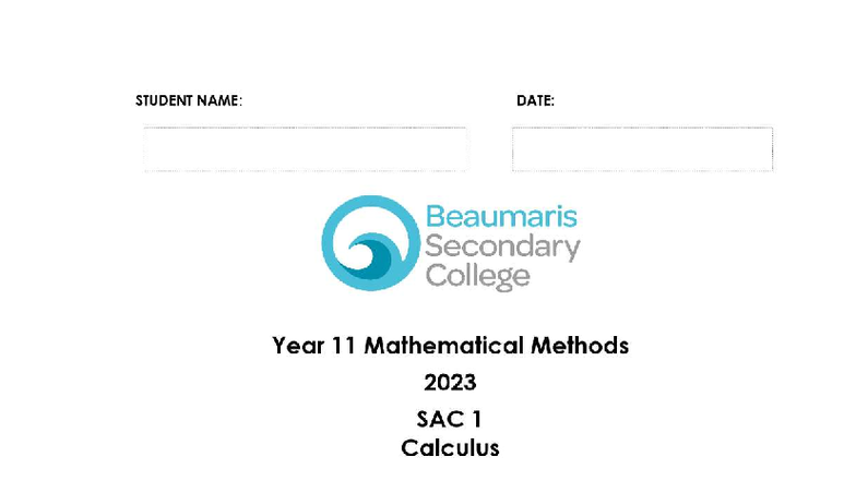 Mathematical Methods Year 11 2023 SAC 1: Calculus Part 2 Active - Studocu