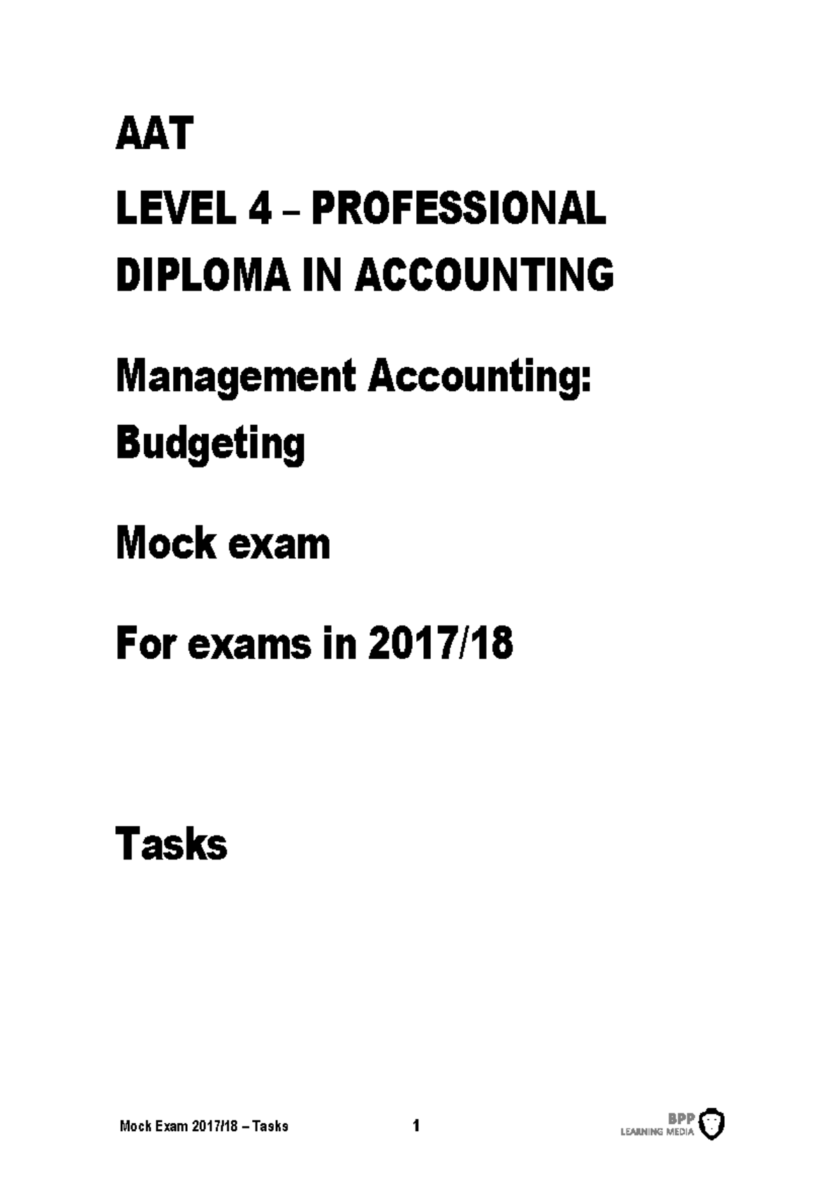 BPP AAT Level 4 Management Accounting Mock Exam 1 Questions - Studocu