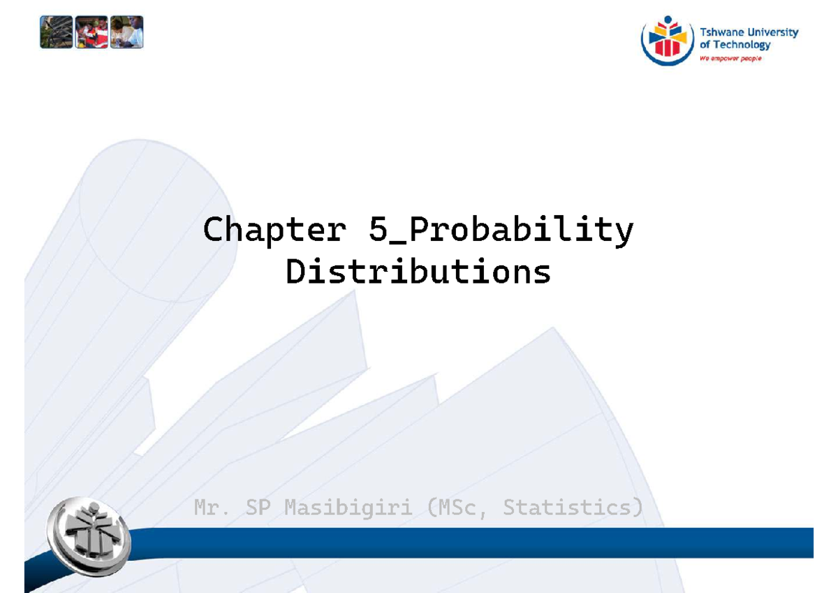 Chapter 5: Probability Distributions - MSc Statistics Notes - Studocu