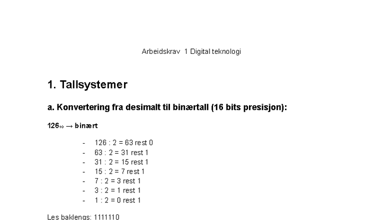 Arbeidskrav 1: Tallsystemer og Binære Operasjoner - Studocu