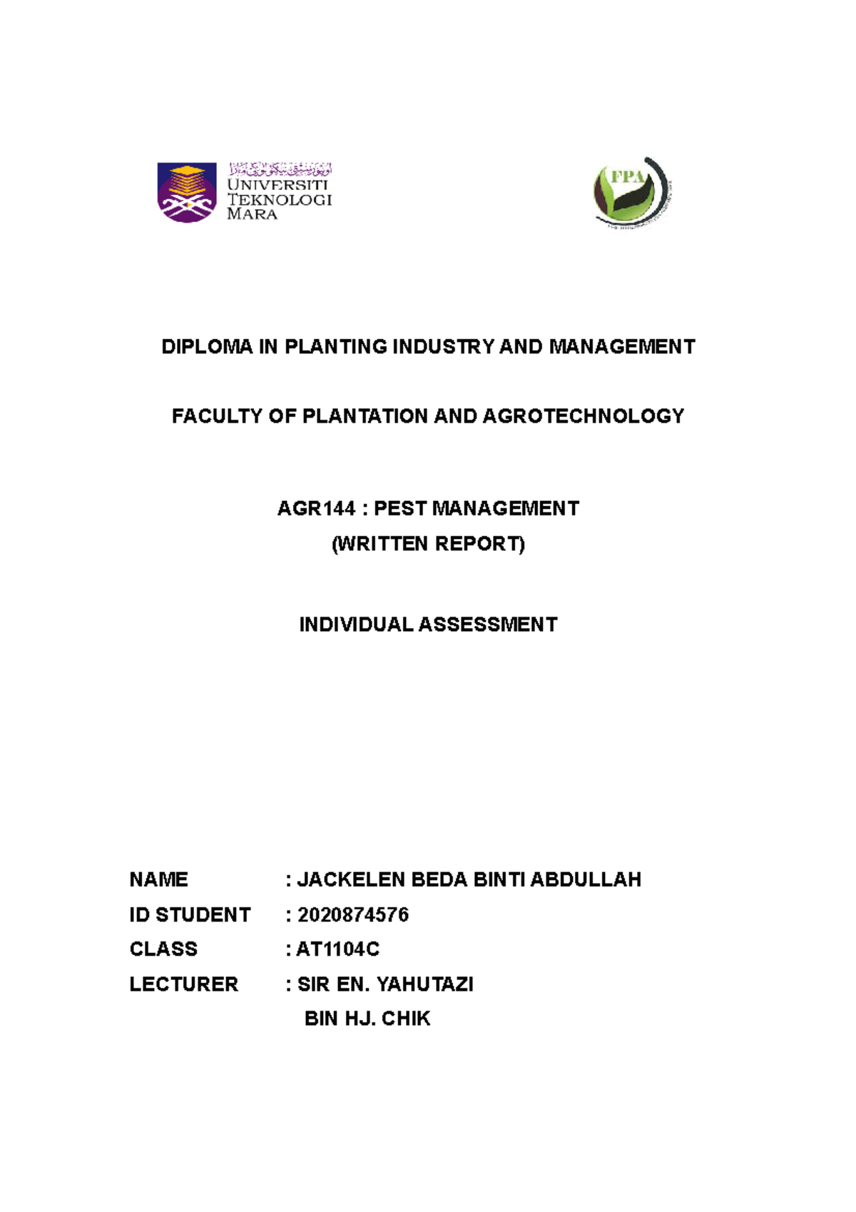 AGR144 Written Report: Pest Management on Oil Palm Bagworm - Studocu