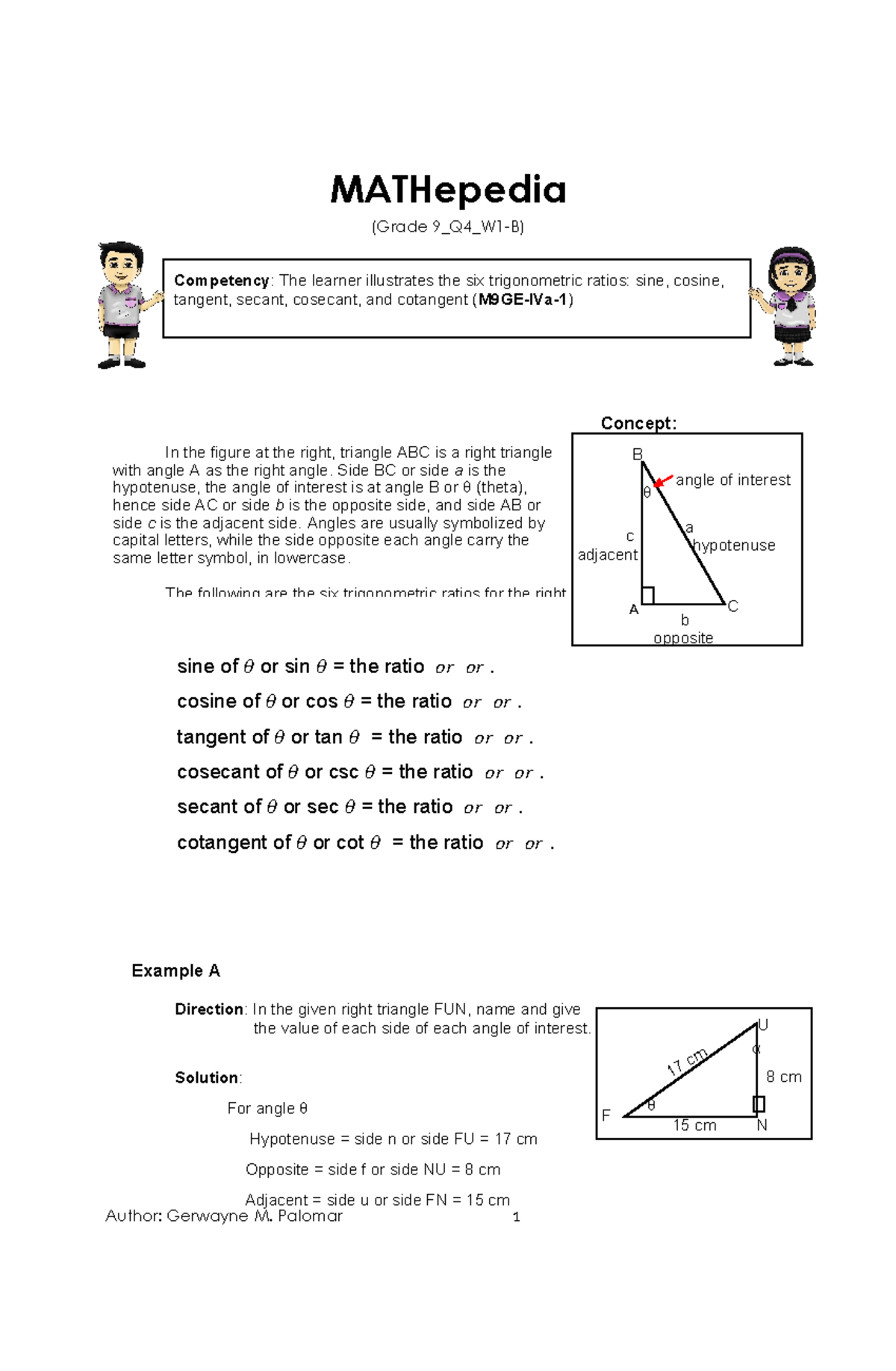 MATHepedia 9 Q4 Wk1 B - Mathematics 9 - Direction: In the given right triangle FUN, name and ...
