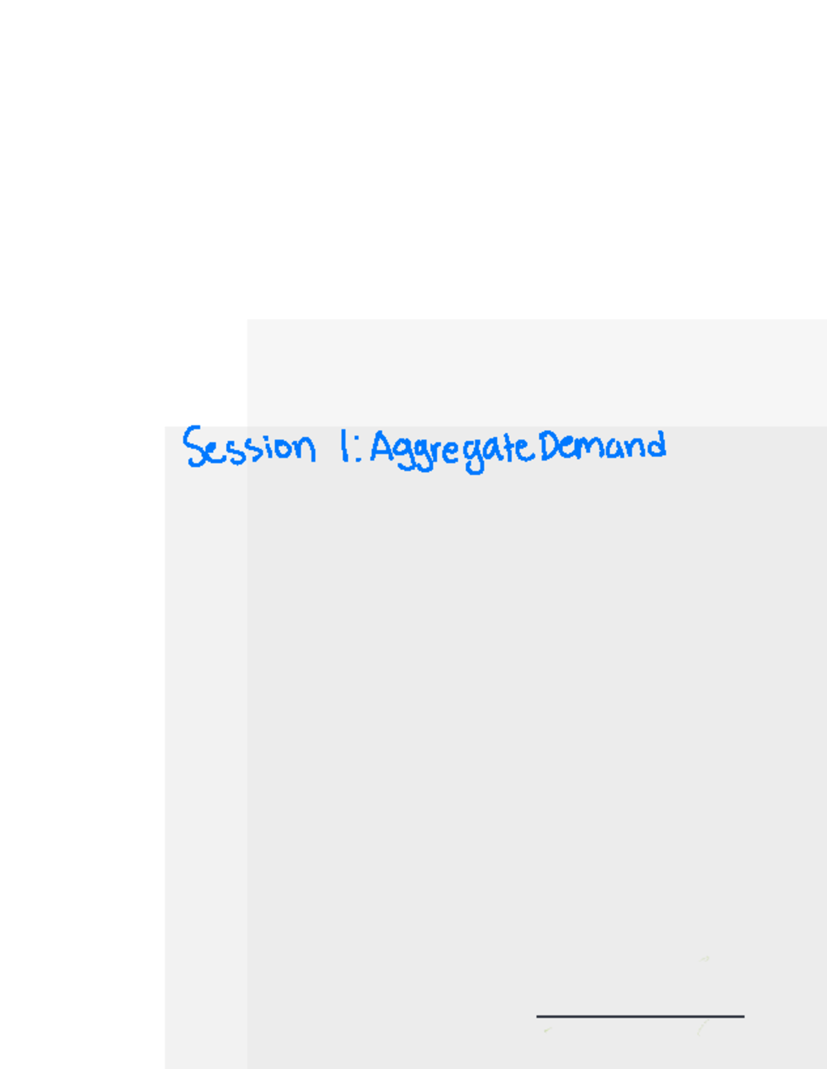3 - notes ofr macro - Session 1 : Aggregate Demand M What is aggregate ...