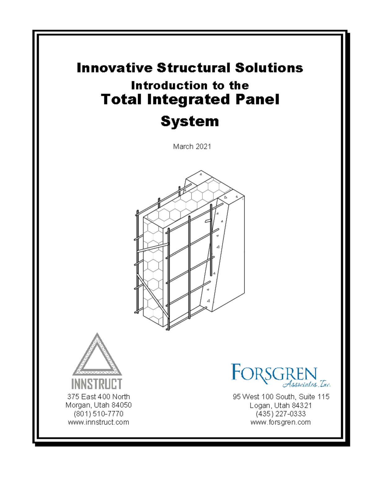 Innovative Structural Solutions: Total Integrated Panel System (SCIP ...