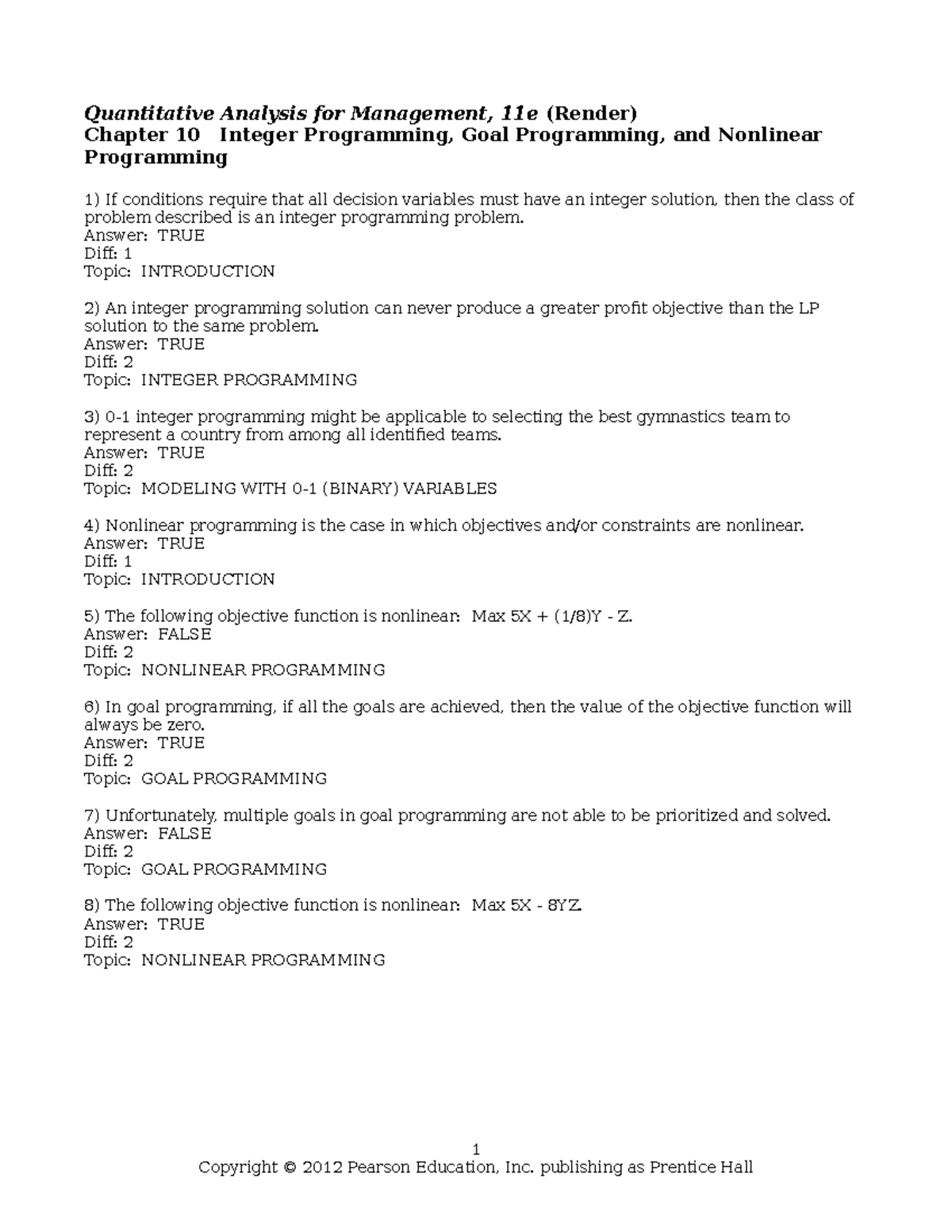 Chapter 10 Integer Programming Goal Programming And Nonlinear Programming Answer True Diff