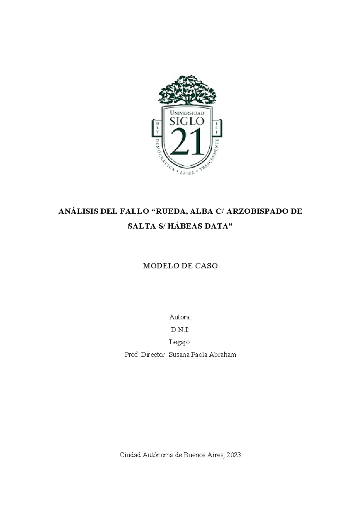 Modelo de Análisis del Fallo "Rueda, Alba c/ Arzobispado de Salta ...