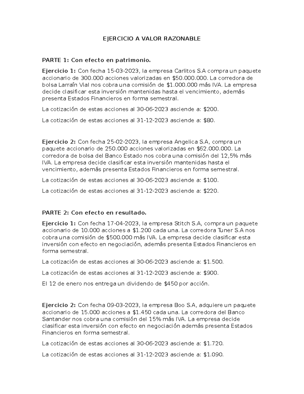 Ejercicio A: Valor Razonable - Análisis Financiero Semestral - Studocu