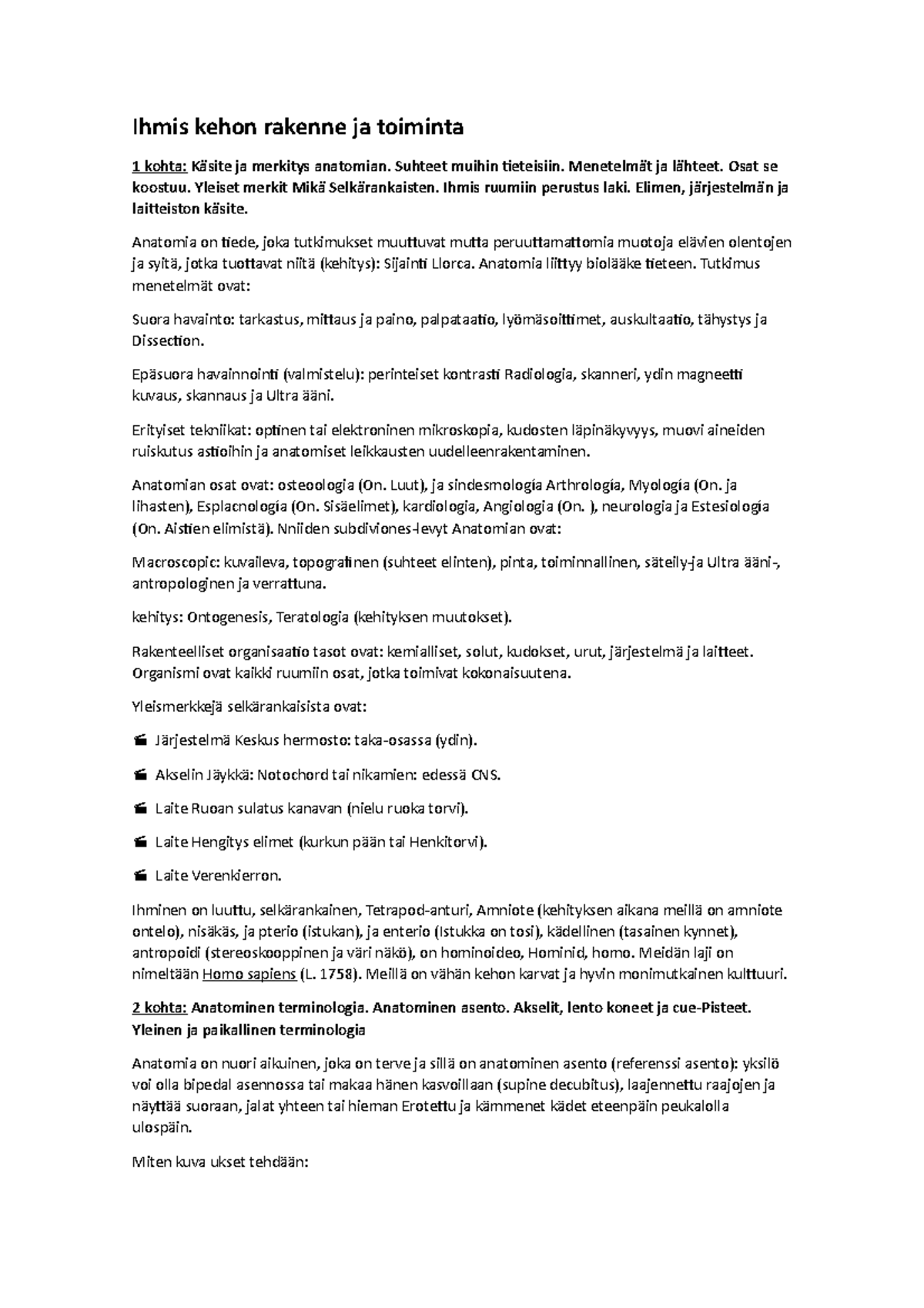 Ihmis kehon rakenne ja toiminta - Suhteet muihin tieteisiin. Menetelmät ...