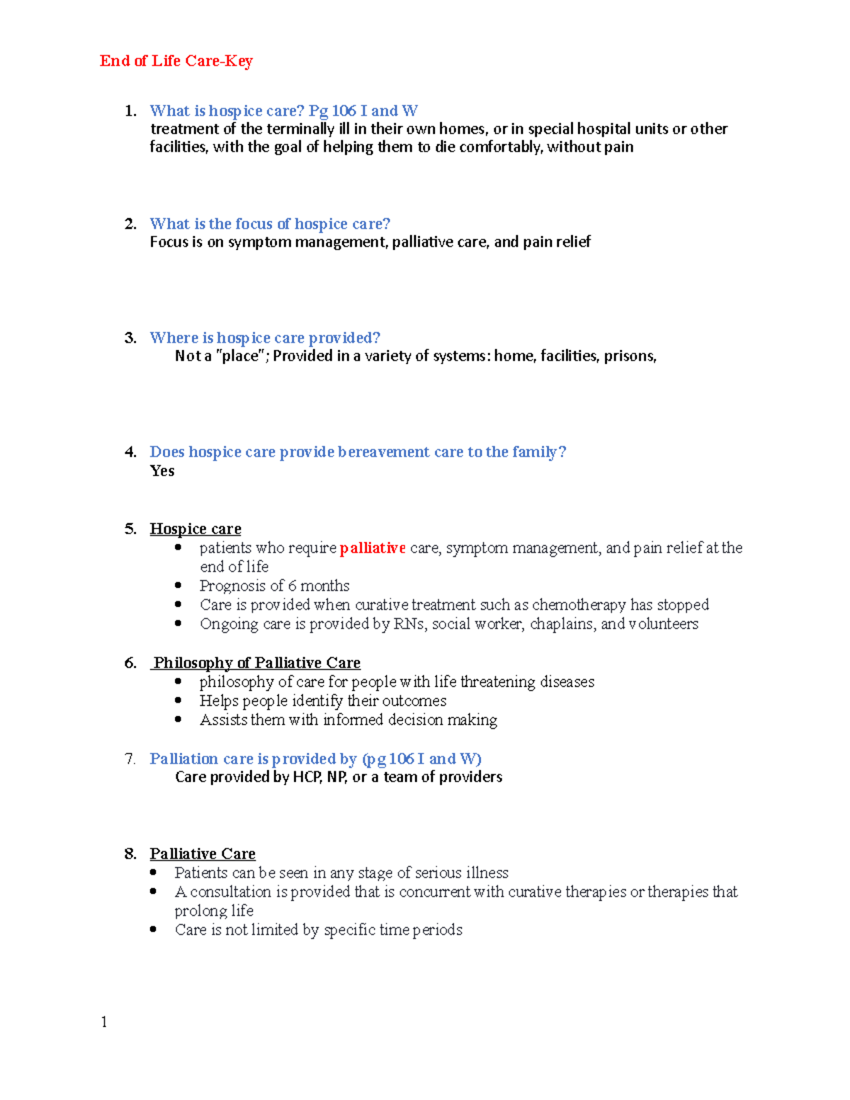 EOL Student - End of life assignment - What is hospice care? Pg 106 I ...