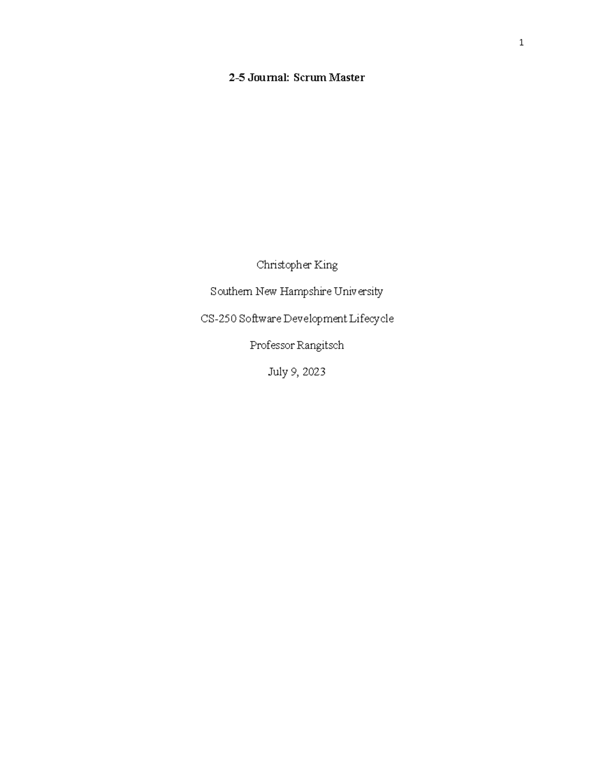 CS 250 2-5 Journal - Scrum Master - 2-5 Journal: Scrum Master ...