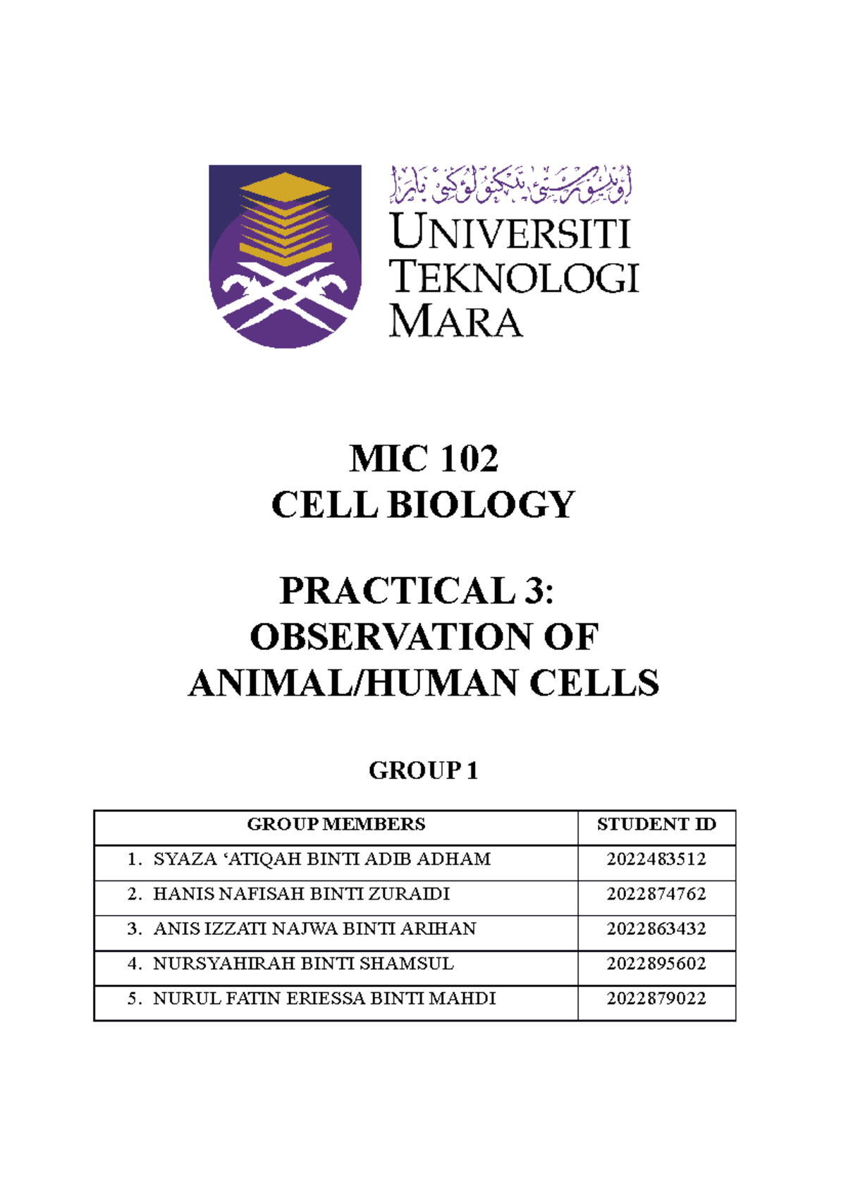 Lab report MIC102 practical 3 - MIC 102 CELL BIOLOGY PRACTICAL 3 ...