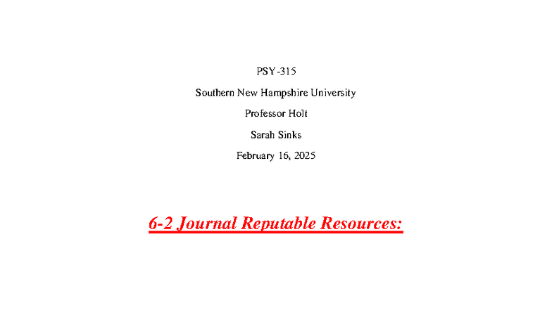 6-2 Journal on Reputable Resources for PSY-315-3: Bias in Mental Health ...
