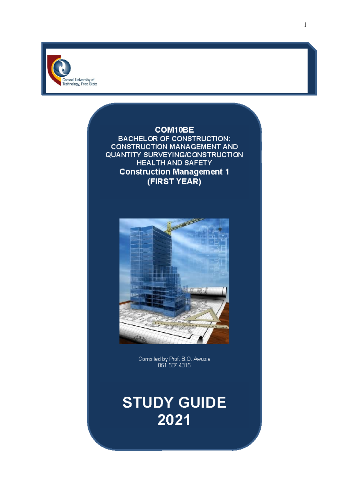COM10BE 2021 Study Guide: Construction Management I Overview - Studocu