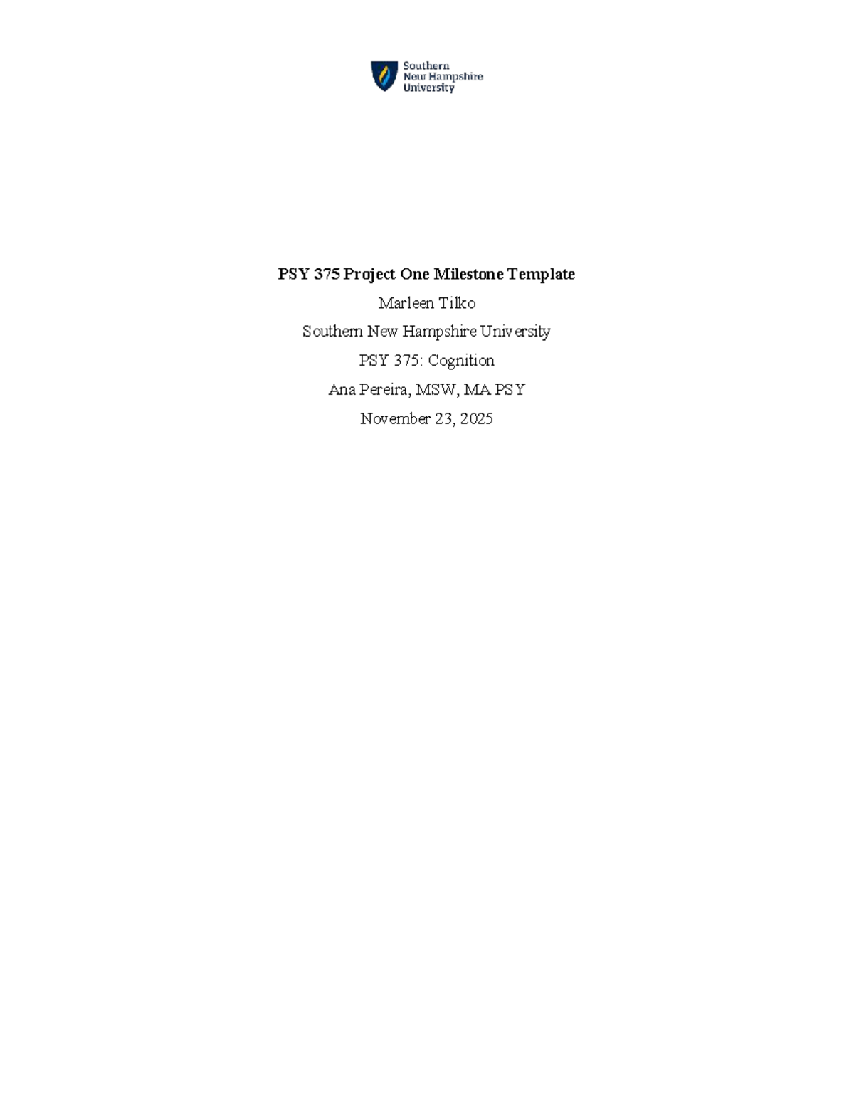 PSY 375 Project One Milestone: Cognitive Interventions for Memory in ...