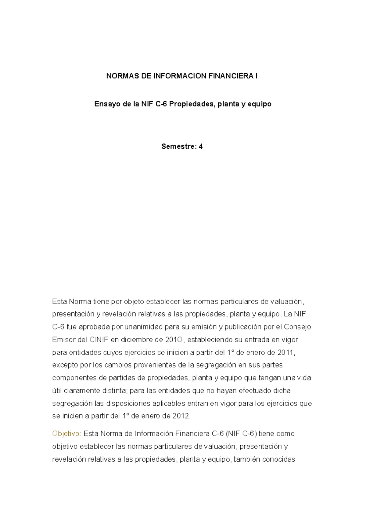 Ensayo de la NIF C-6 Propiedades y Equipo y su aplicación en las ...